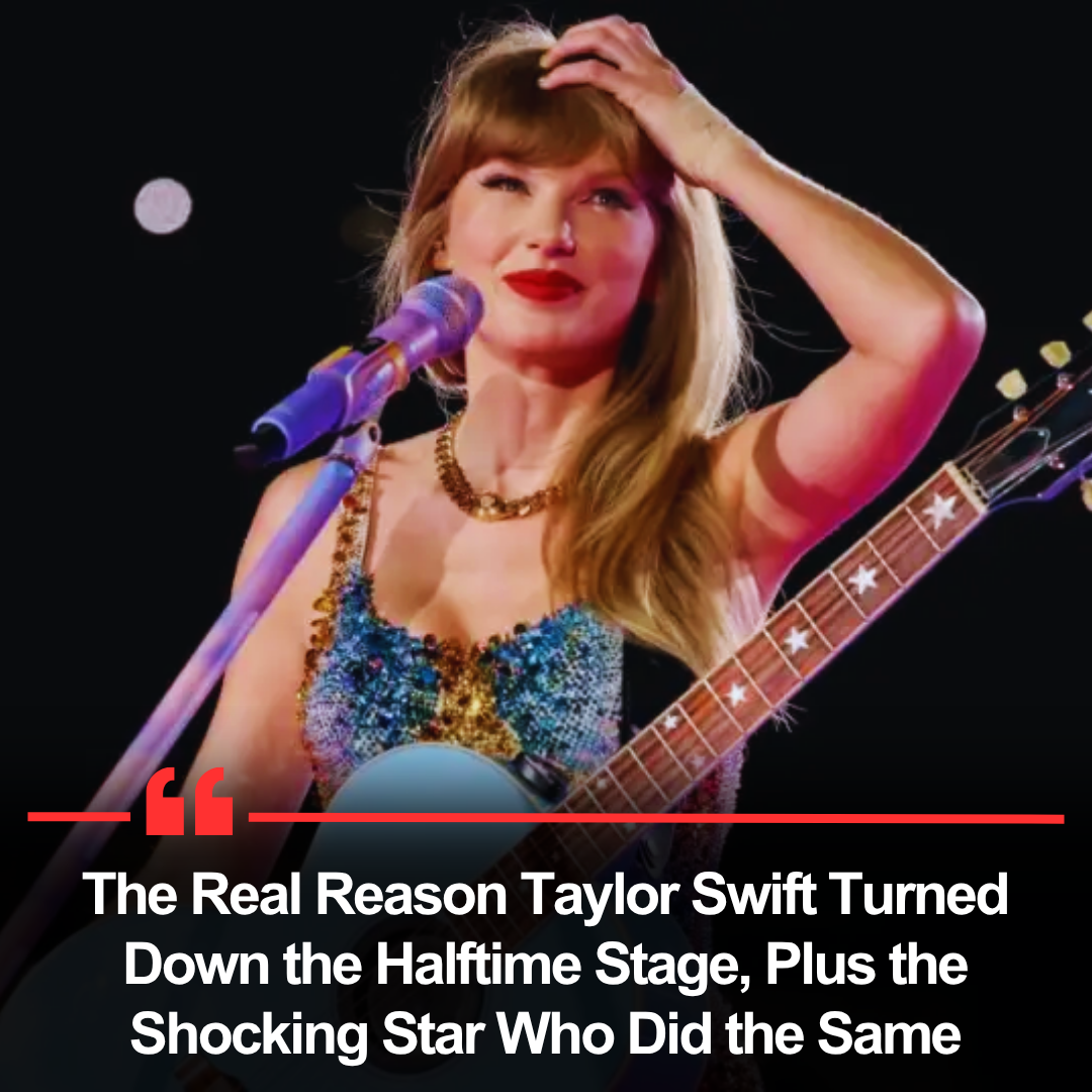 🛑 SHOCKING REVEAL: Taylor Swift has once again refused the Super Bowl Halftime Show despite ...