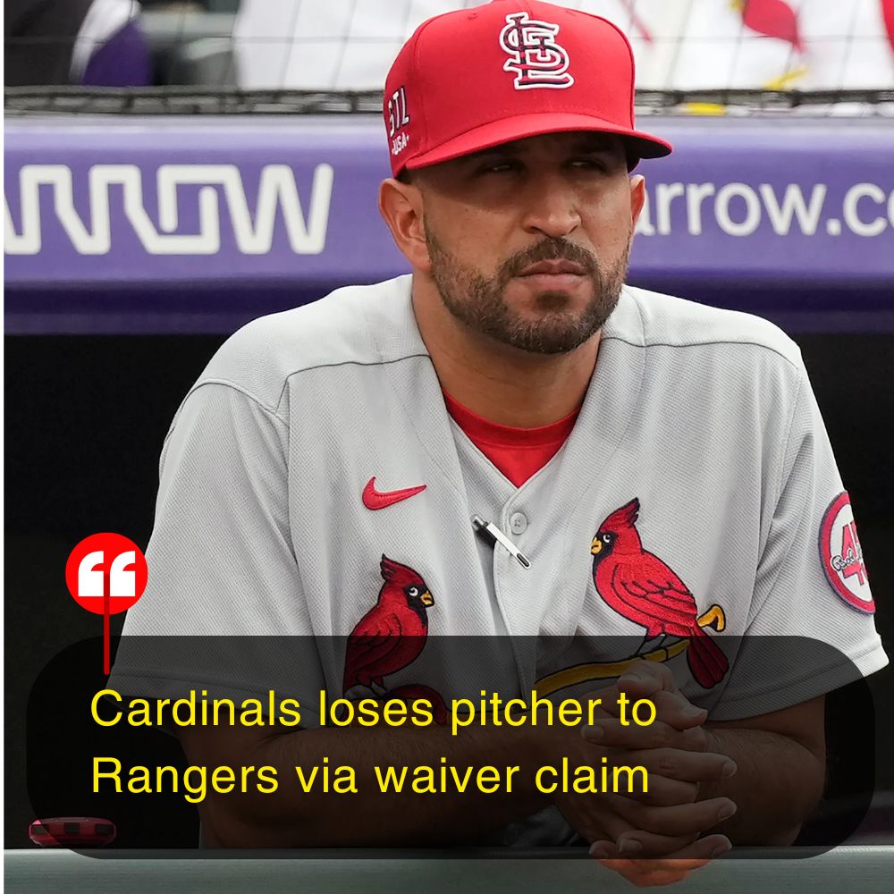Cardinals loses pitcher to Rangers via waiver claim - NEWS USA