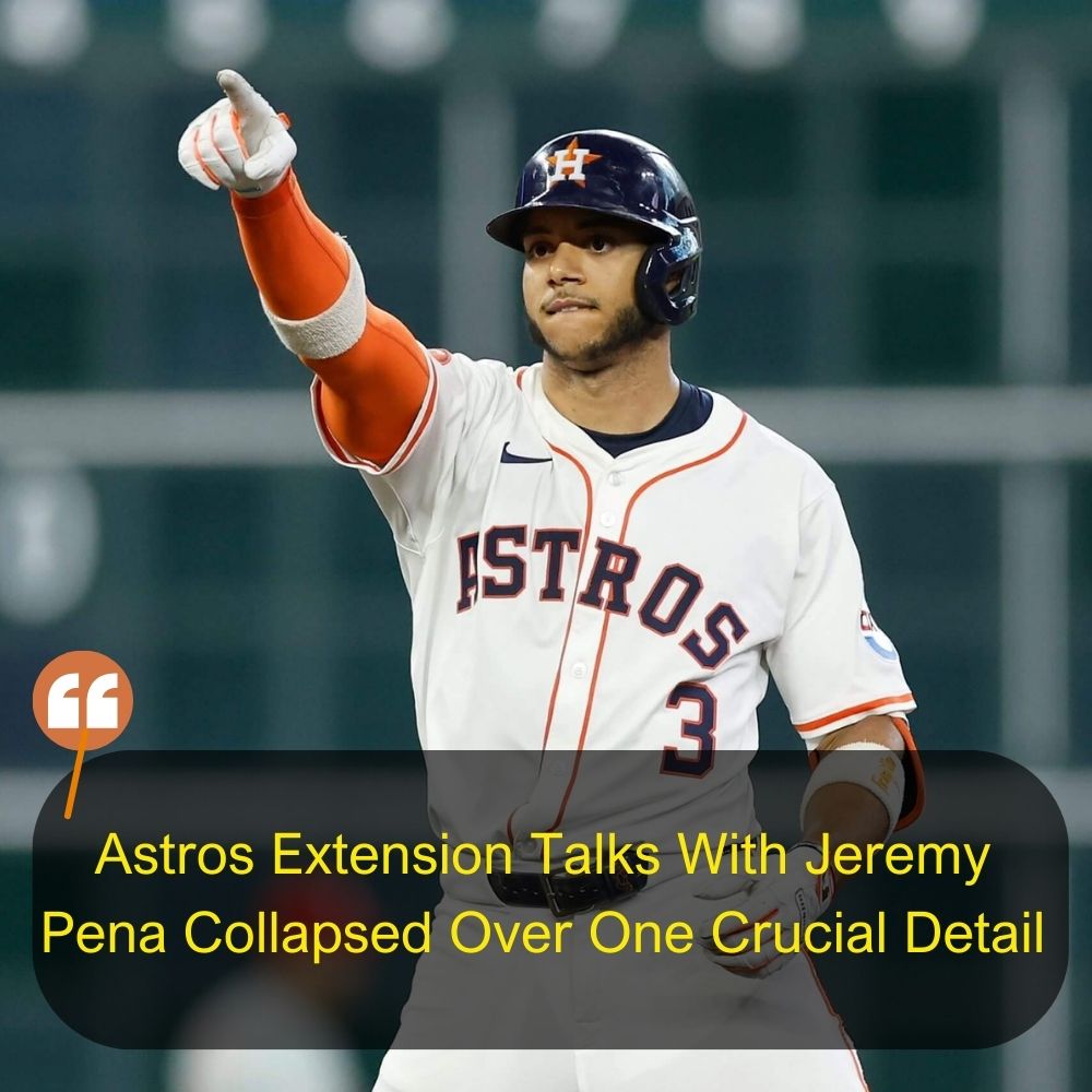 Astros Extension Talks With Jeremy Pena Collapsed Over One Crucial ...